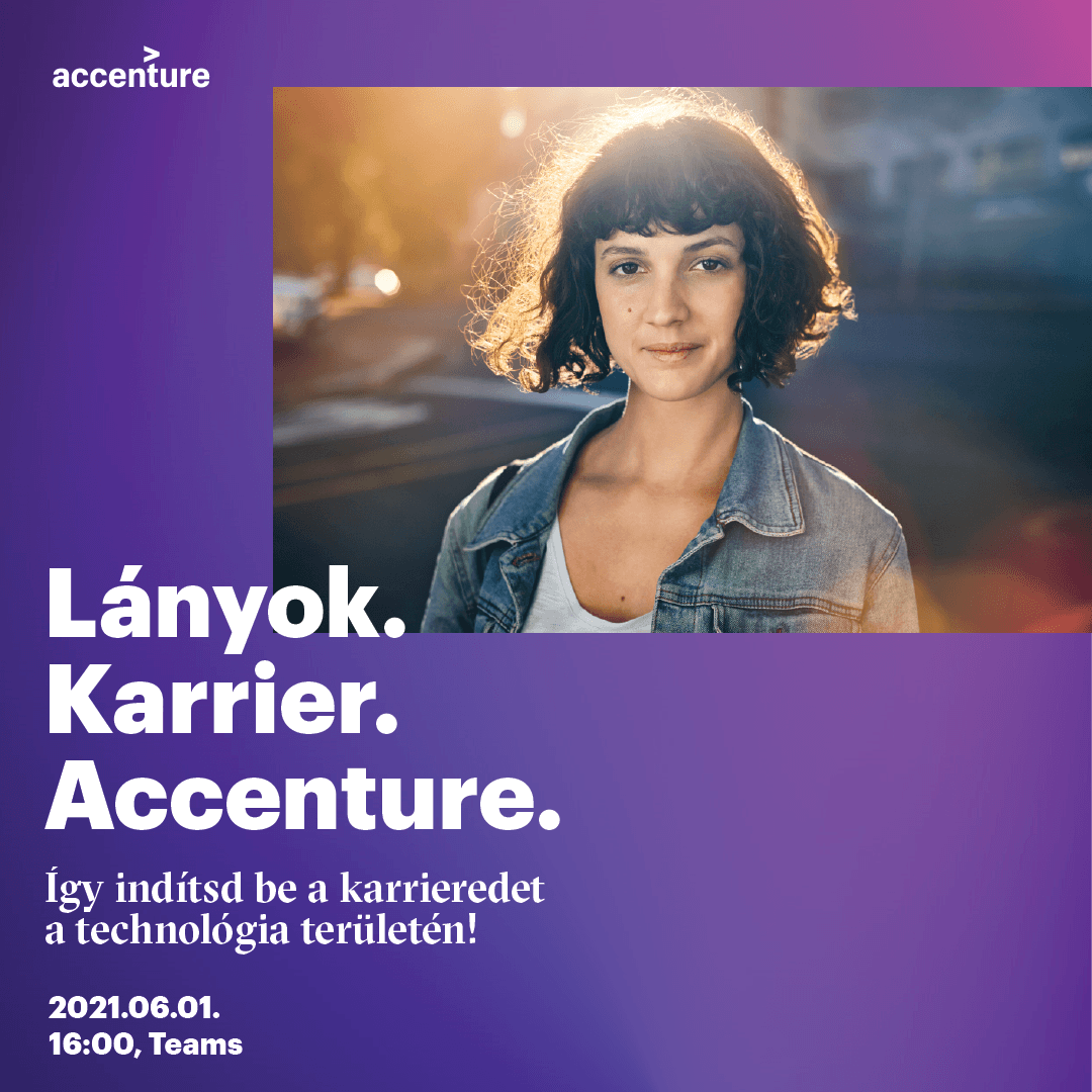 Lányok. Karrier. Accenture.! - Nők az IT területén online kerekasztal